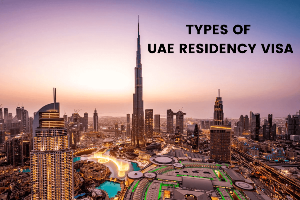 Types of UAE Residency Visa