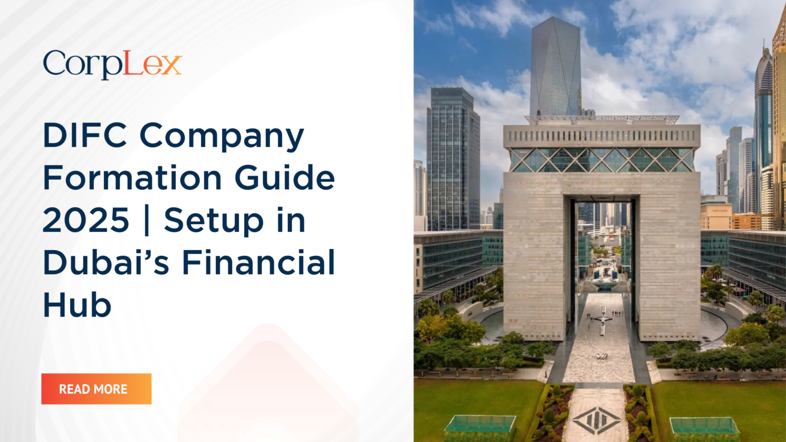 DIFC Company Formation Guide 2026 | Dubai’s Financial Hub