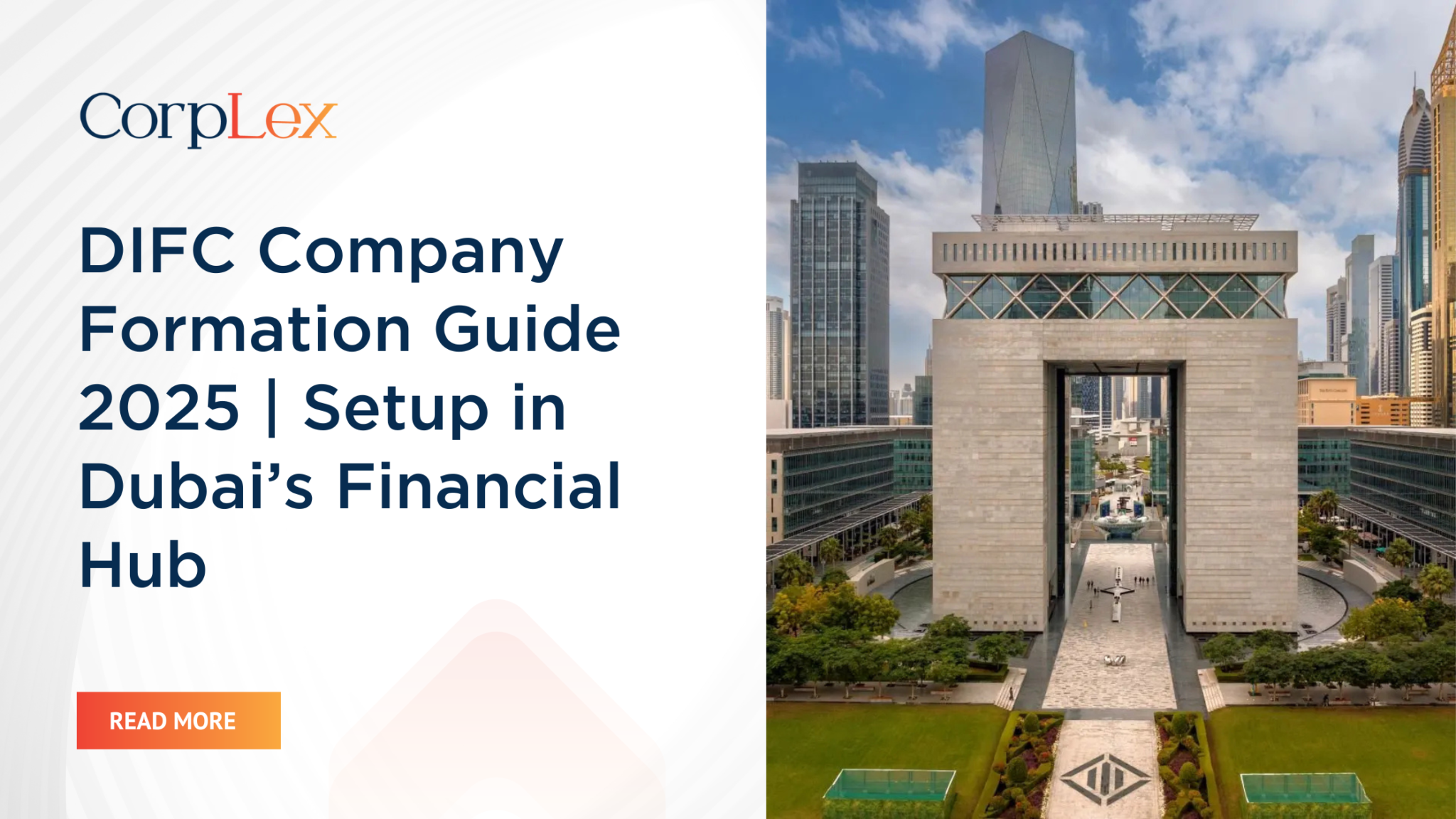 DIFC Company Formation Guide 2026 | Dubai’s Financial Hub